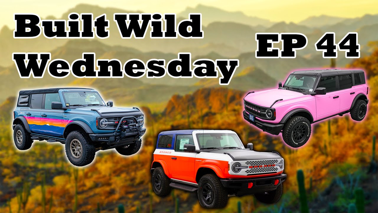 Built Wild Wednesday 2025, Everything You Missed - Bronco Nation