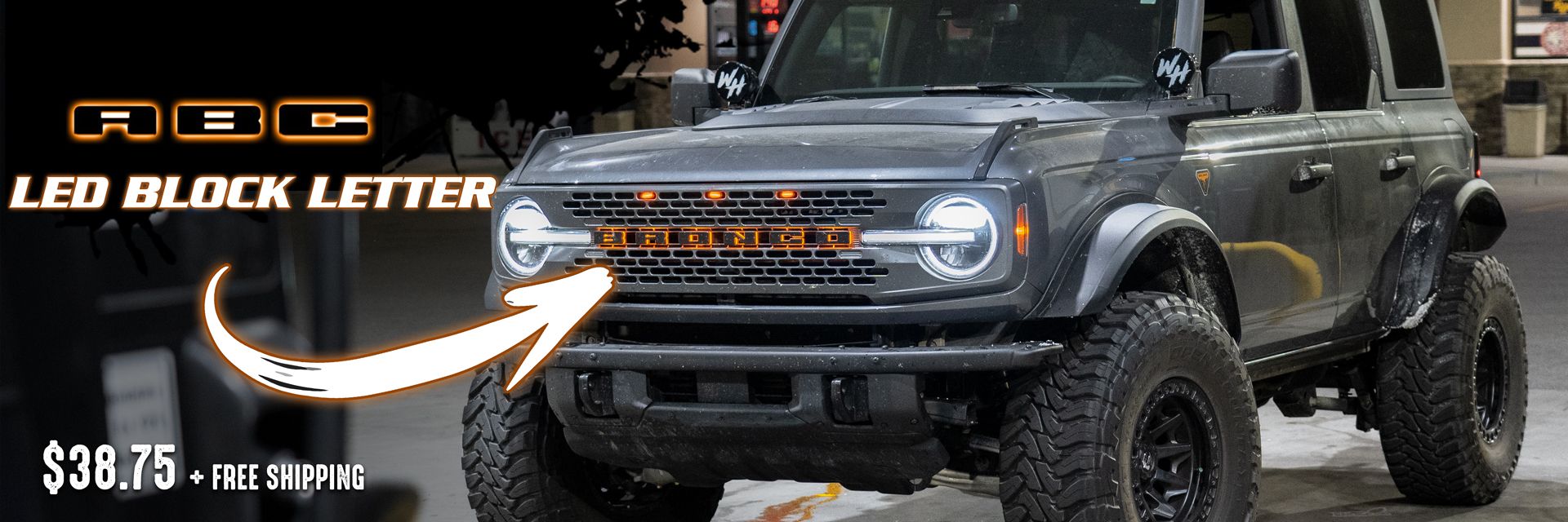LED Grill Letters Installed (Video/Photos) - Bronco Nation