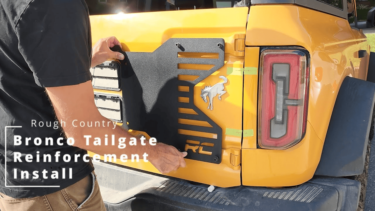 Rough Country tailgate reinforcement install - Bronco Nation